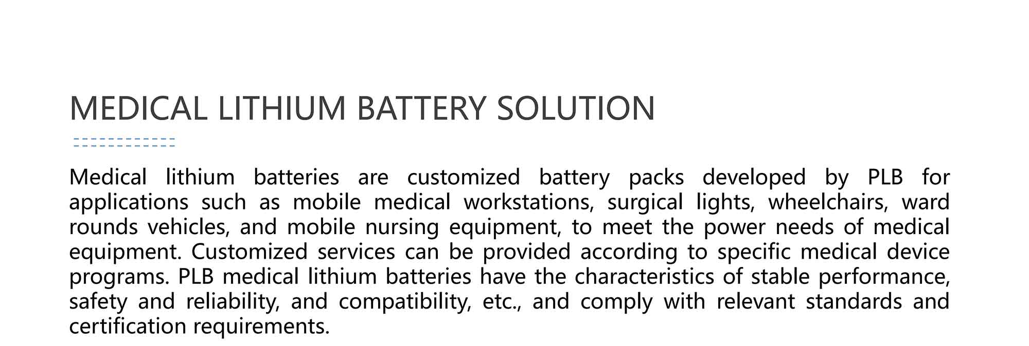 Medical Devices Batteries-Custom Lithium ion Battery Pack Solution ...